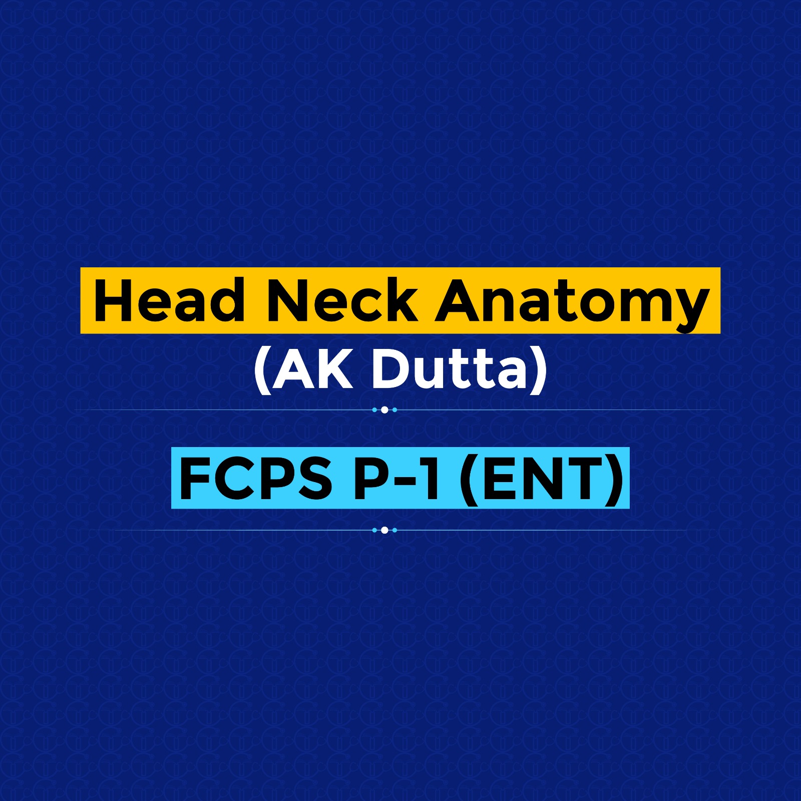 Head Neck Anatomy (AK Dutta) - The Clinician